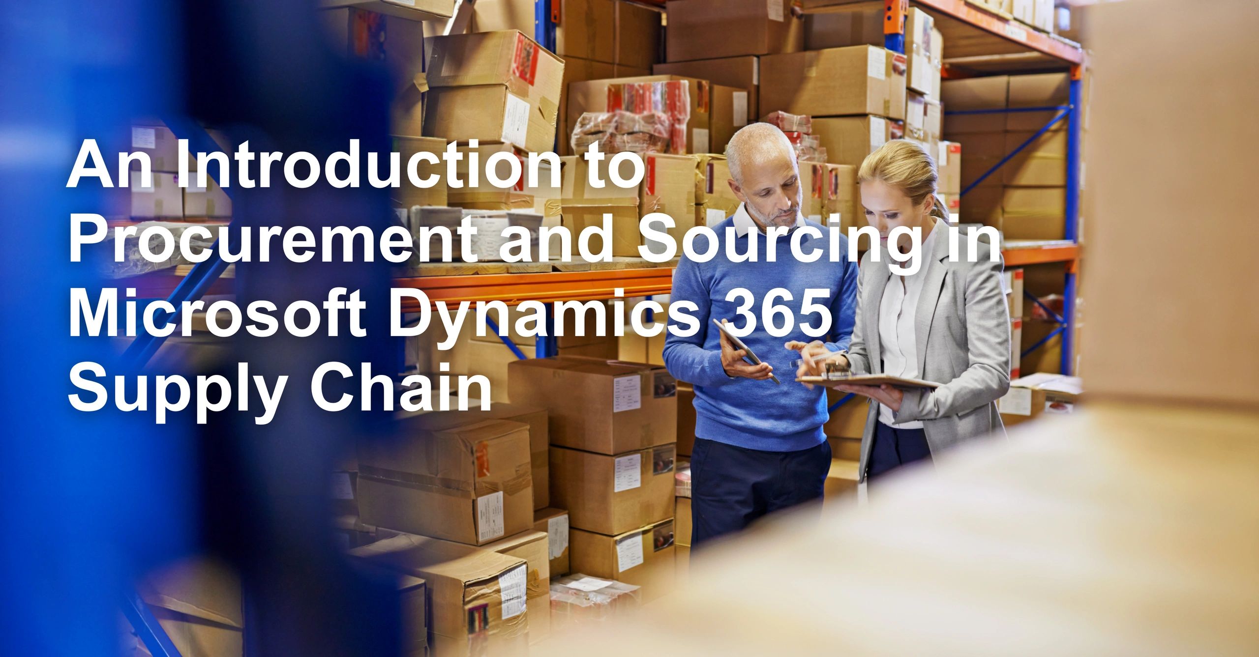 Introduction To Procurement And Sourcing In Microsoft Dynamics 365